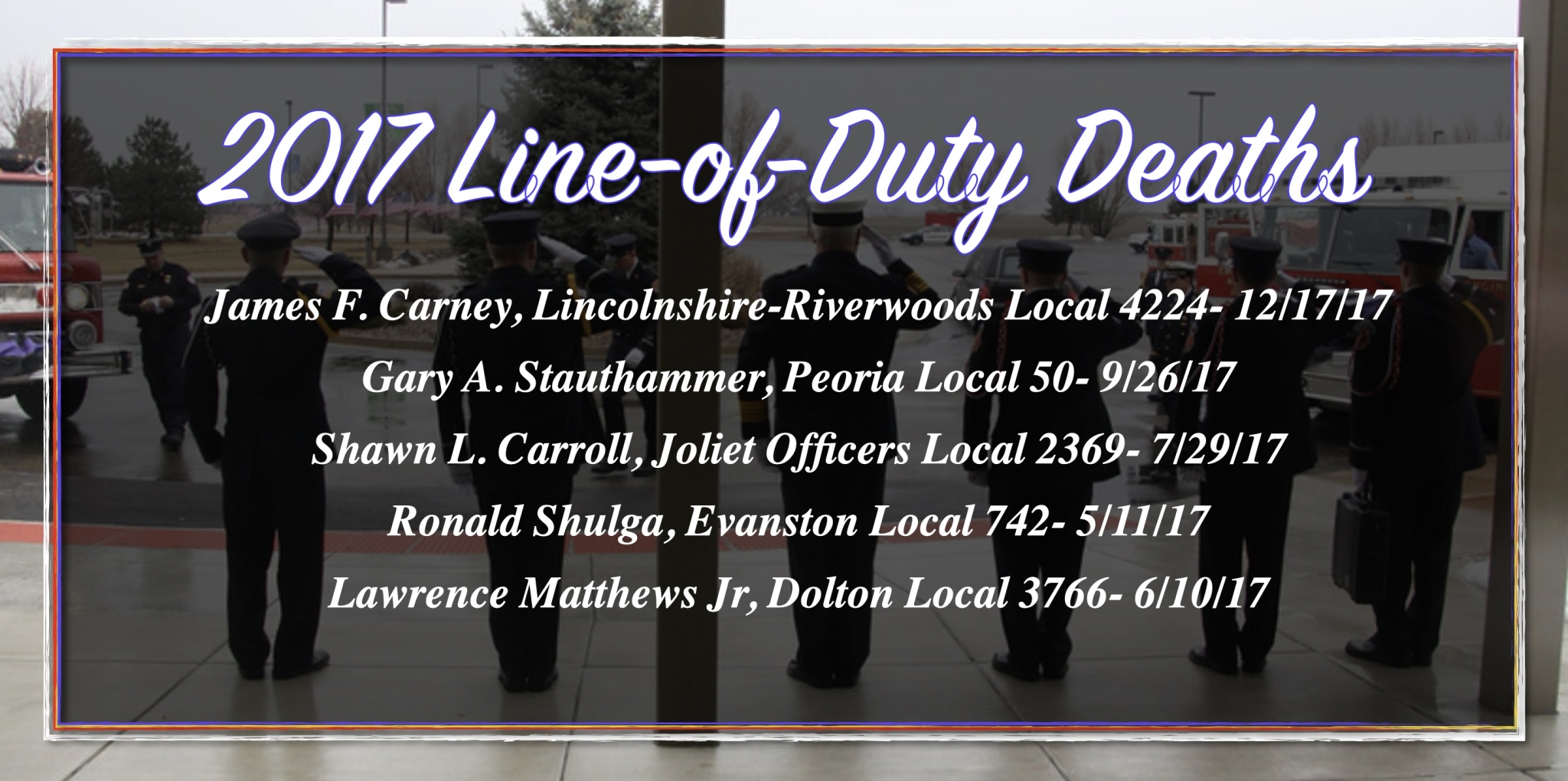 LODD Memorial – HG – Associated Fire Fighters of Illinois